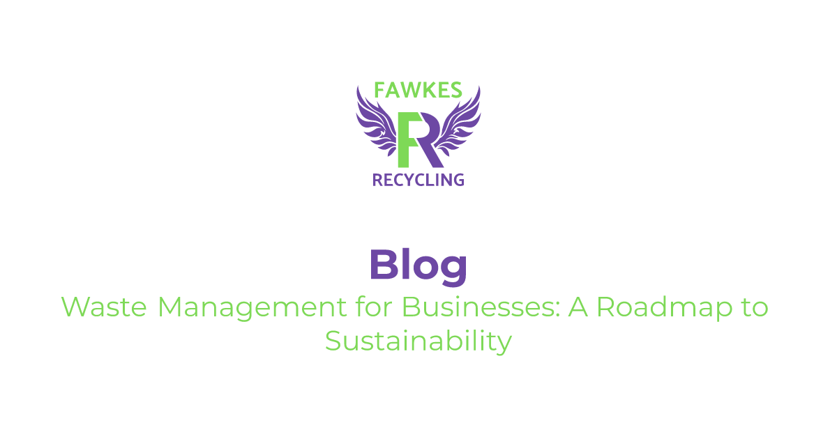 Business Waste Management | Blog | Hopkinson Waste