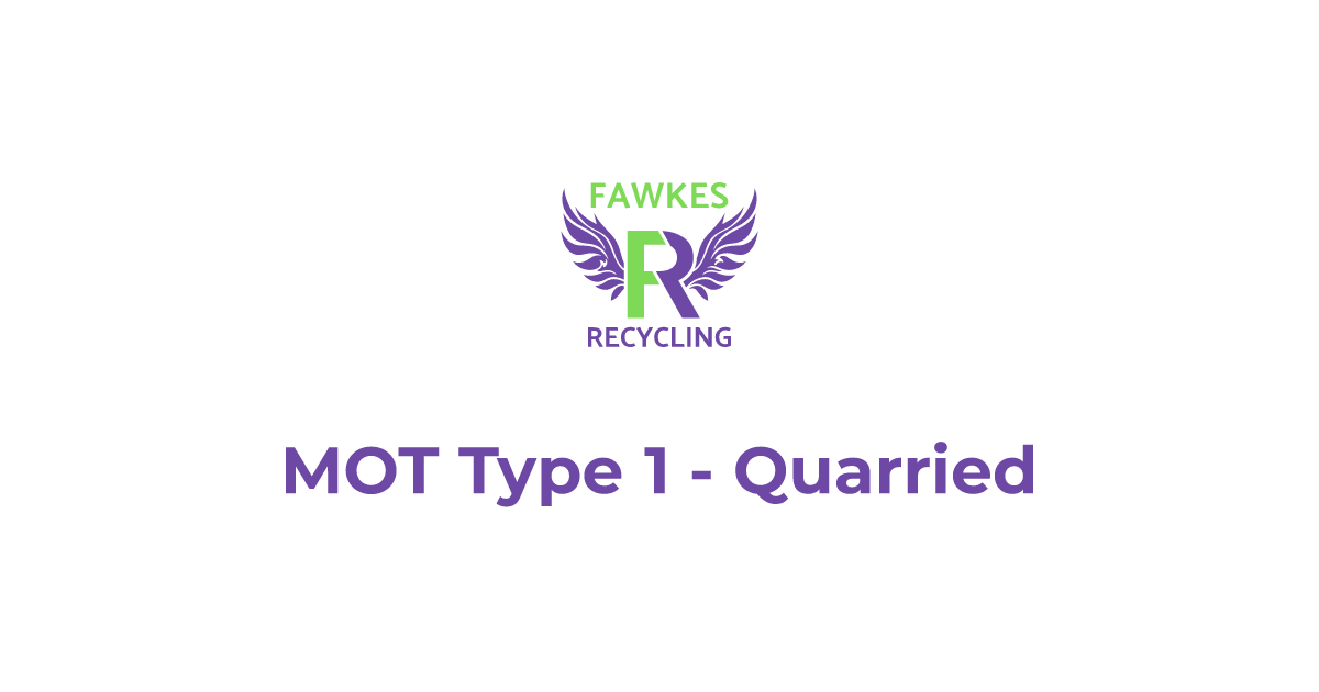 MOT Type 1 Quarried | Aggregates Supply Derbyshire | Fawkes Recycling