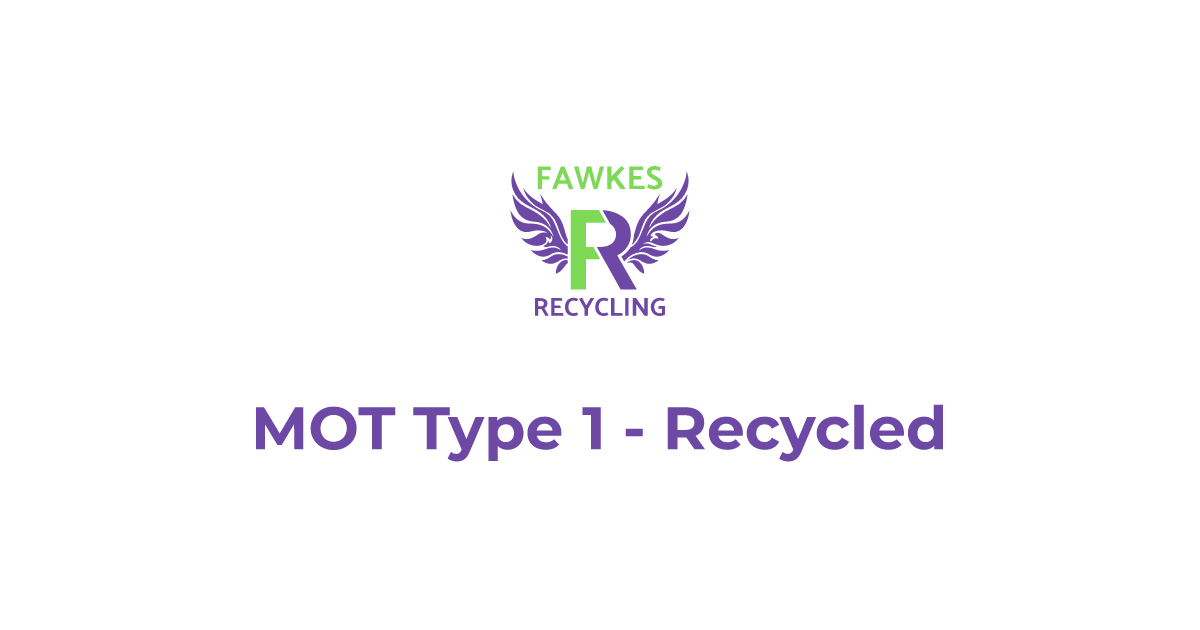 MOT Type 1 | Aggregate Supply Derbyshire | Fawkes Recycling